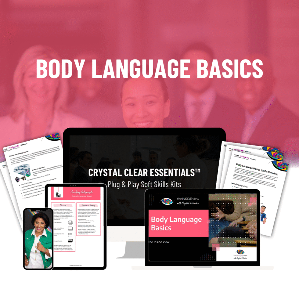 Body Language Basics - The INSIDE View